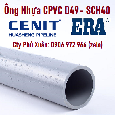 Ống Nhựa CPVC D49 SCH40 Nhập Khẩu - Giá Rẻ Vô Địch - Kho SG